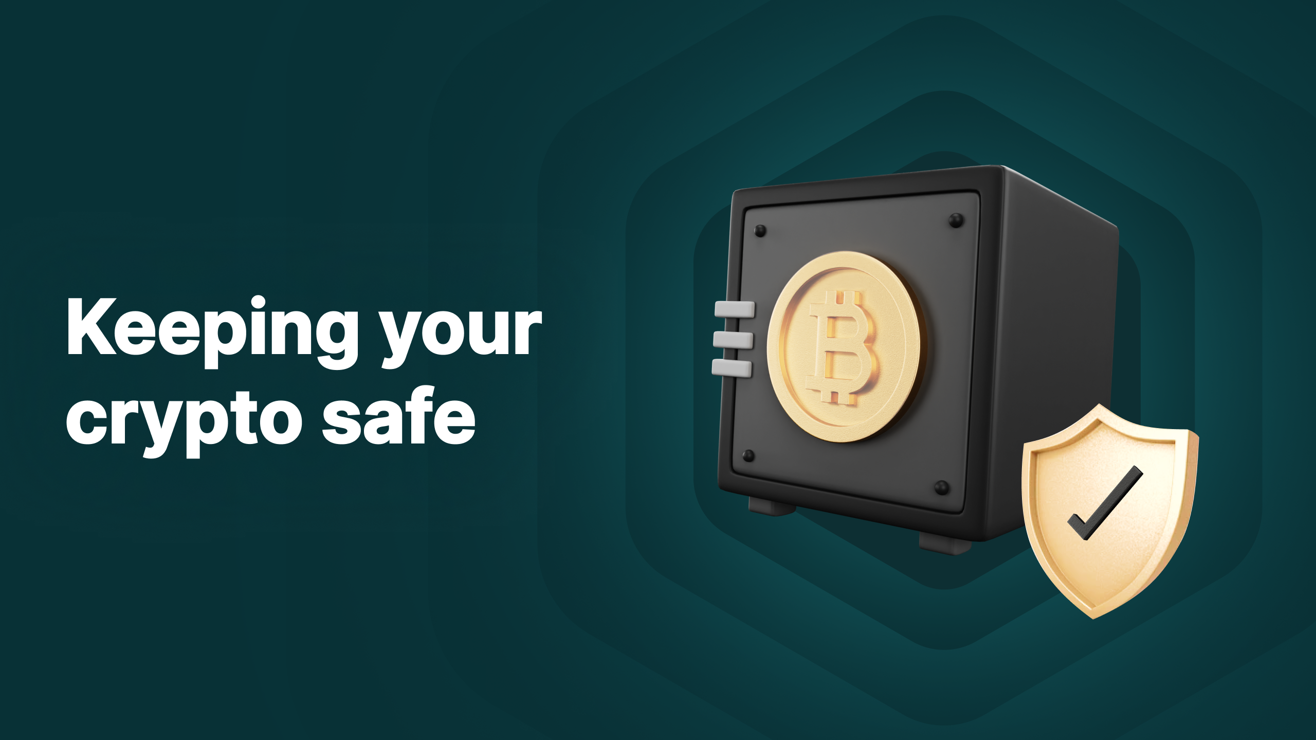 How to Keep Your Crypto Safe | Crypto Academy